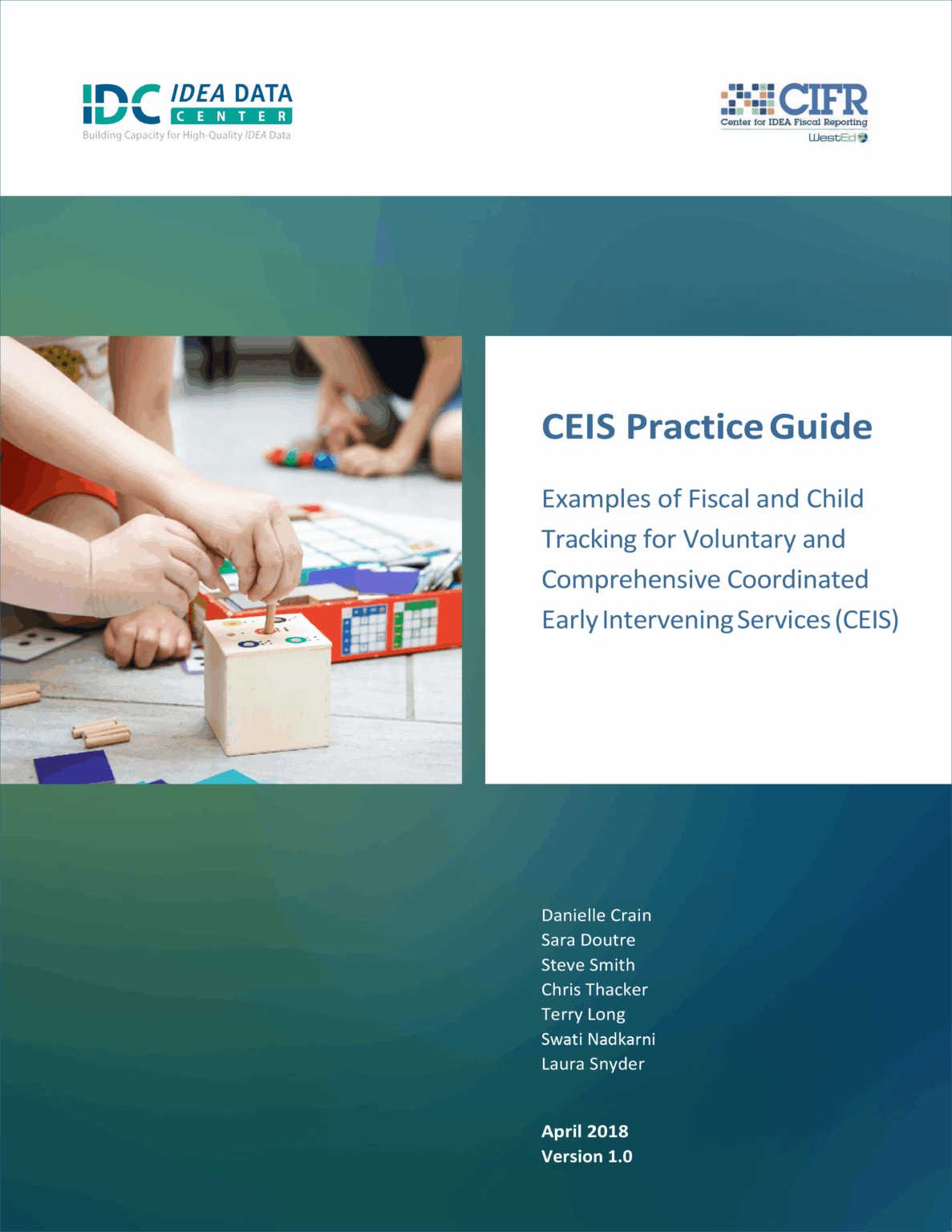 CEIS Practice Guide: Examples of Fiscal and Child Tracking for ...